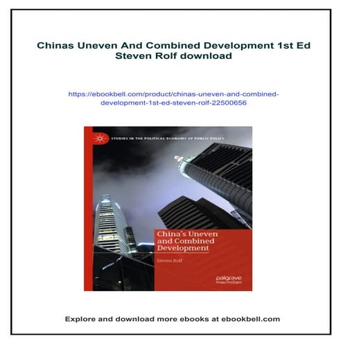 Chinas Uneven And Combined Development 1st Ed Steven Rolf | PDF