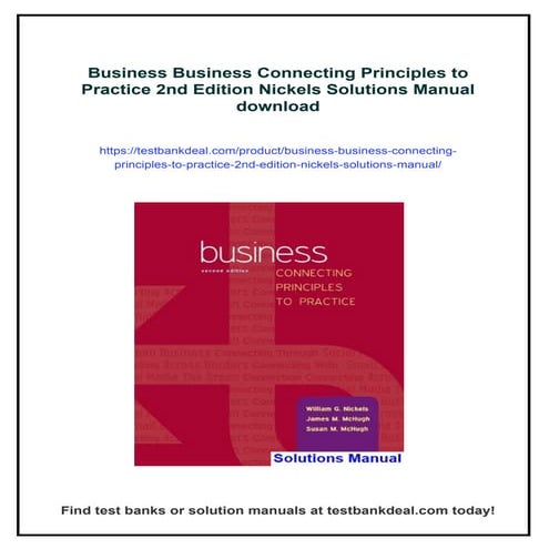 Business Business Connecting Principles to Practice 2nd Edition Nickels ...