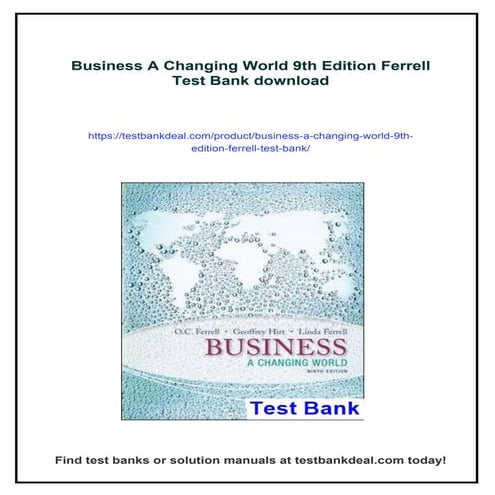 Business A Changing World 9th Edition Ferrell Test Bank | PDF