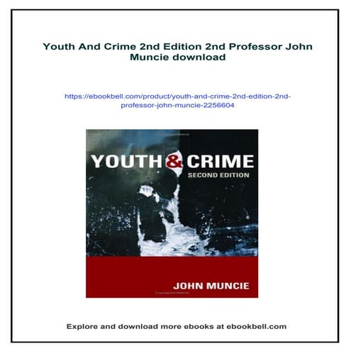 Youth And Crime 2nd Edition 2nd Professor John Muncie | PDF