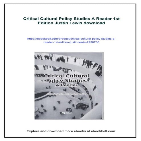 Critical Cultural Policy Studies A Reader 1st Edition Justin Lewis | PDF
