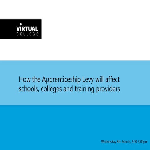 How the Apprenticeship Levy will Affect Schools, Colleges, and Training ...