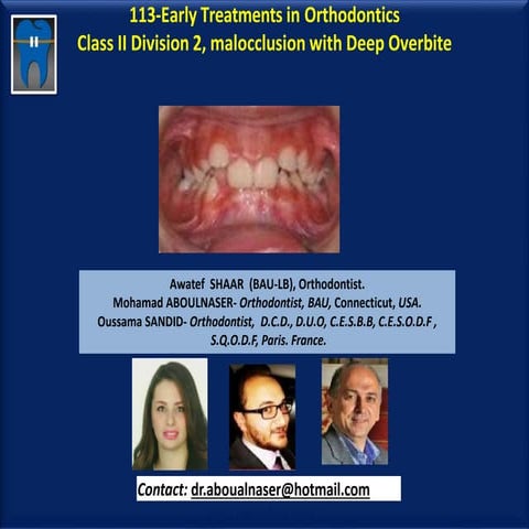 113 early treatments inorthodontics- classii division 2 malocclusion ...