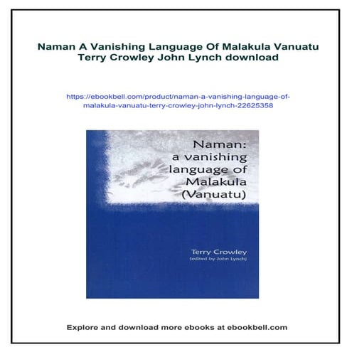 Naman A Vanishing Language Of Malakula Vanuatu Terry Crowley John Lynch ...