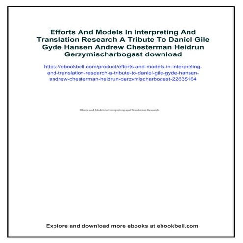 Efforts And Models In Interpreting And Translation Research A Tribute ...
