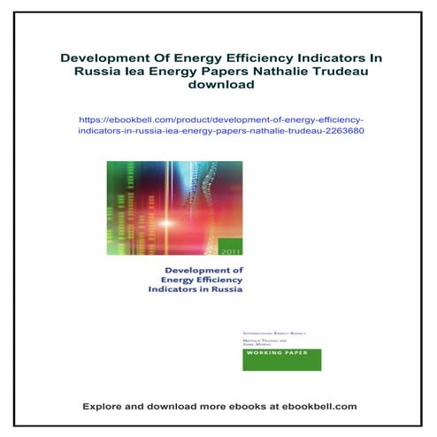 Development Of Energy Efficiency Indicators In Russia Iea Energy Papers ...