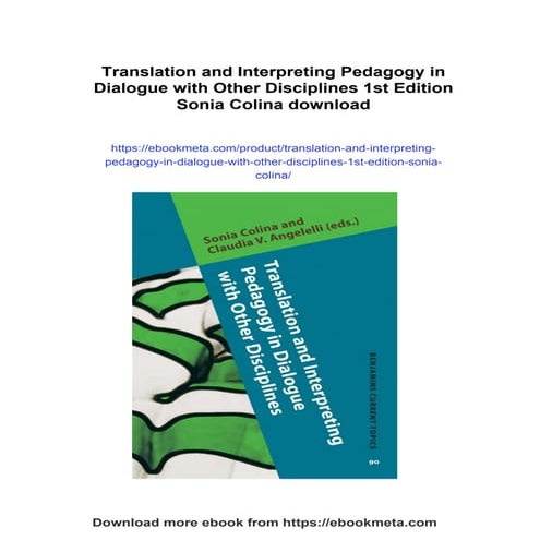 Translation and Interpreting Pedagogy in Dialogue with Other Disciplines 1st Edition Sonia ...