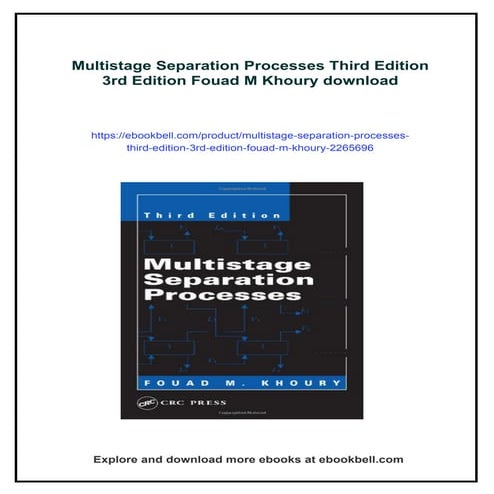 Multistage Separation Processes Third Edition 3rd Edition Fouad M ...
