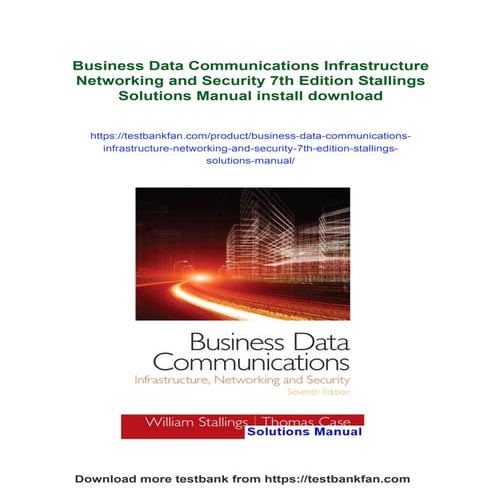 Business Data Communications Infrastructure Networking and Security 7th Edition Stallings ...