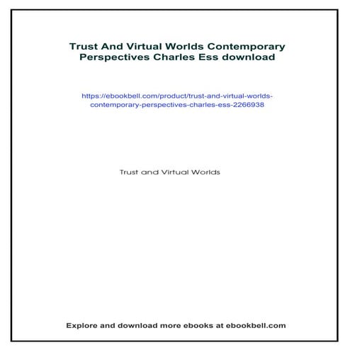Trust And Virtual Worlds Contemporary Perspectives Charles Ess | PDF