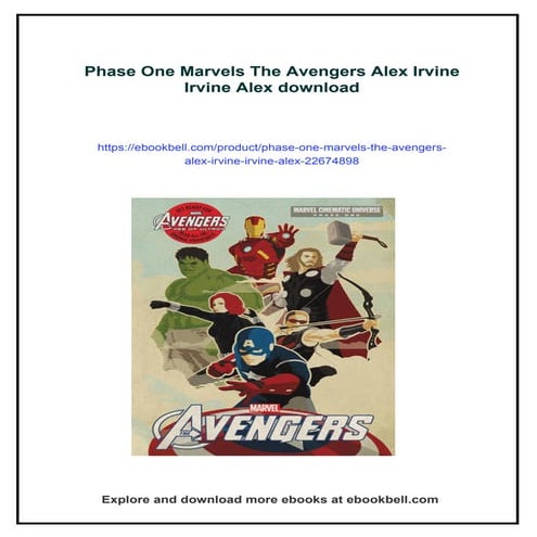 Phase One Marvels The Avengers Alex Irvine Irvine Alex | PDF