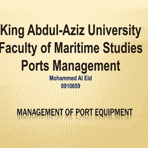 Management of Port Equipment | PPTX