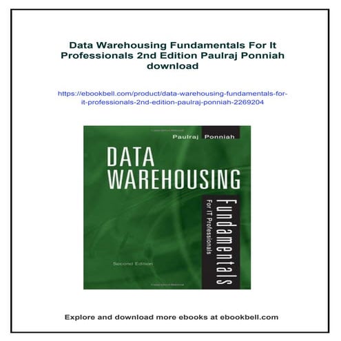 Data Warehousing Fundamentals For It Professionals 2nd Edition Paulraj Ponniah | PDF