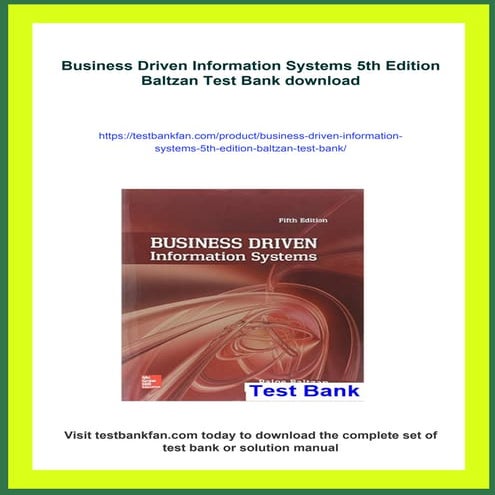 Business Driven Information Systems 5th Edition Baltzan Test Bank | PDF