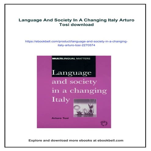 Language And Society In A Changing Italy Arturo Tosi | PDF