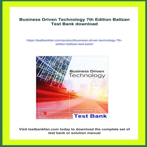 Business Driven Technology 7th Edition Baltzan Test Bank | PDF
