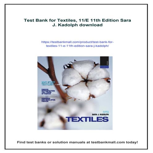 Test Bank for Textiles, 11/E 11th Edition Sara J. Kadolph | PDF