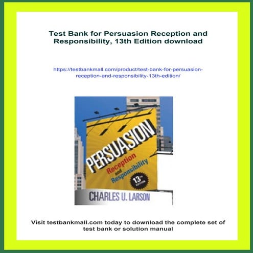 Test Bank for Persuasion Reception and Responsibility, 13th Edition | PDF