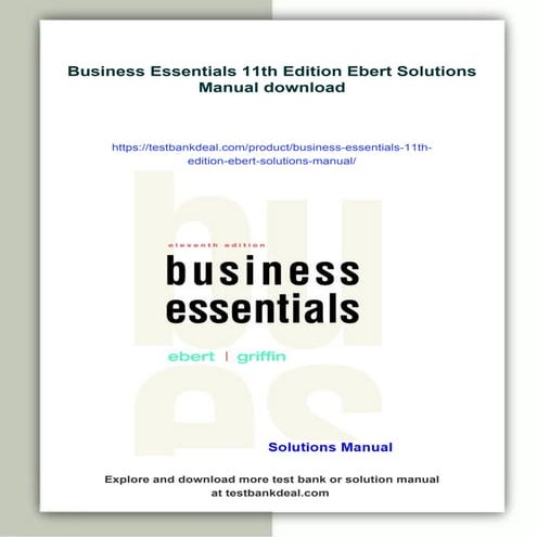 Business Essentials 11th Edition Ebert Solutions Manual | PDF