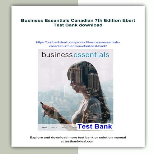 Business Essentials Canadian 7th Edition Ebert Test Bank | PDF