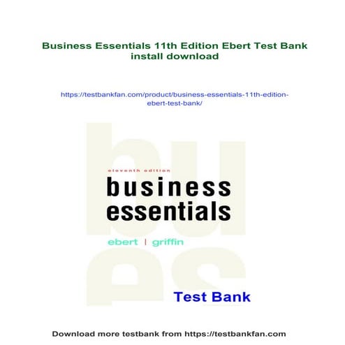 Business Essentials 11th Edition Ebert Test Bank | PDF