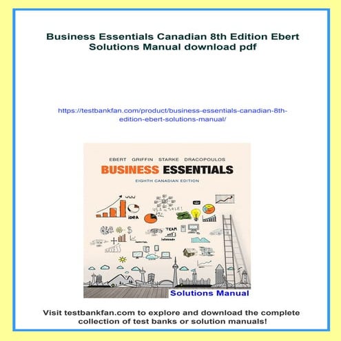 Business Essentials Canadian 8th Edition Ebert Solutions Manual | PDF