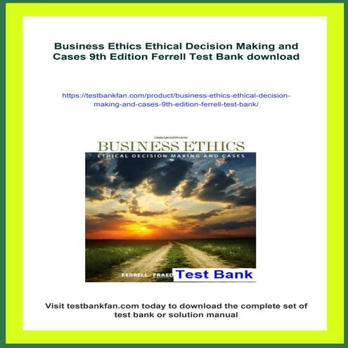 Business Ethics Ethical Decision Making and Cases 9th Edition Ferrell ...