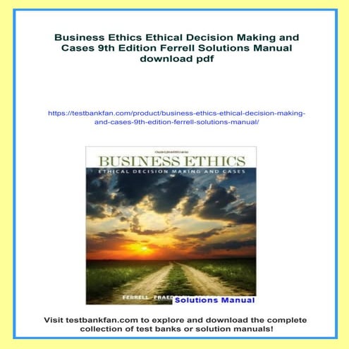 Business Ethics Ethical Decision Making and Cases 9th Edition Ferrell ...