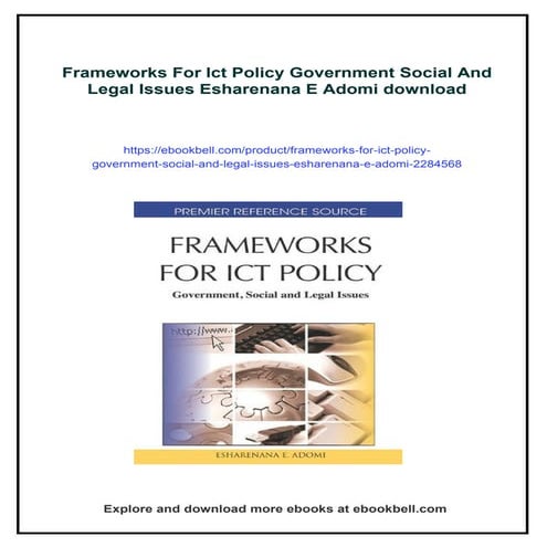 Frameworks For Ict Policy Government Social And Legal Issues Esharenana E Adomi | PDF