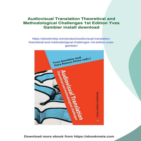Audiovisual Translation Theoretical and Methodological Challenges 1st ...