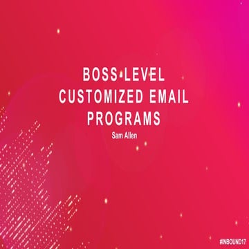 Boss-Level Customized Email Programs | PDF