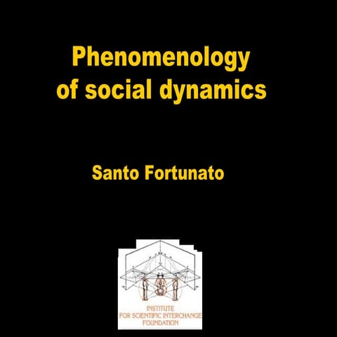 Phenomenology of social dynamics | PPT