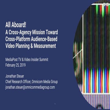 All Aboard! A Cross-Agency Mission Toward Cross-Platform Audience-Based ...