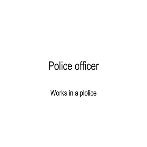 Police officer | PPT
