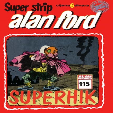 Alan Ford 115 - Superhik | PDF