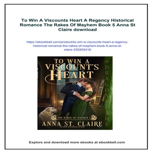 To Win A Viscounts Heart A Regency Historical Romance The Rakes Of Mayhem Book 5 Anna St Claire ...
