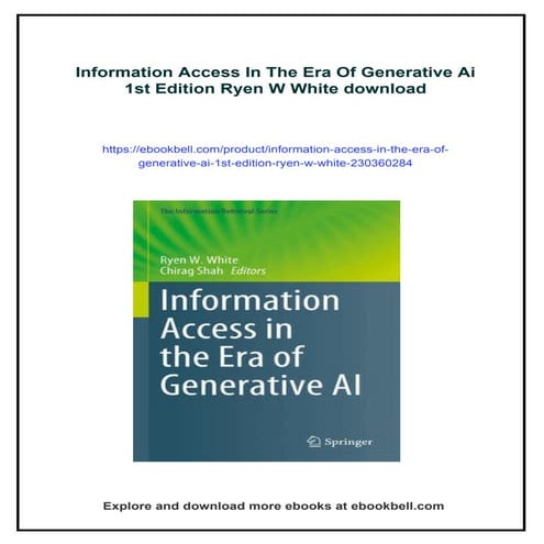 Information Access In The Era Of Generative Ai 1st Edition Ryen W White | PDF