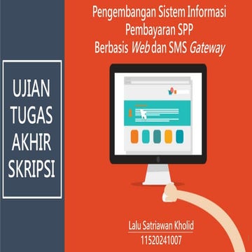Pengembangan Sistem Informasi Pembayaran SPP Berbasis Web dan SMS Gateway | PPTX