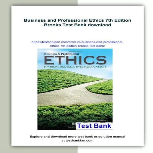 Business and Professional Ethics 7th Edition Brooks Test Bank | PDF