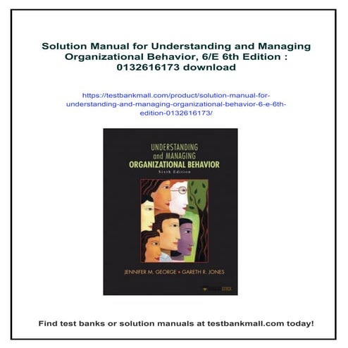 Solution Manual for Understanding and Managing Organizational Behavior, 6/E 6th Edition ...