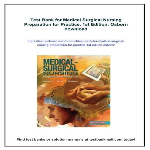 Test Bank for Medical Surgical Nursing Preparation for Practice, 1st ...