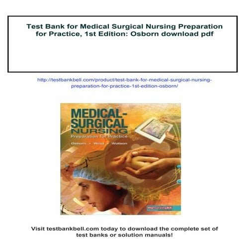 Test Bank for Medical Surgical Nursing Preparation for Practice, 1st ...