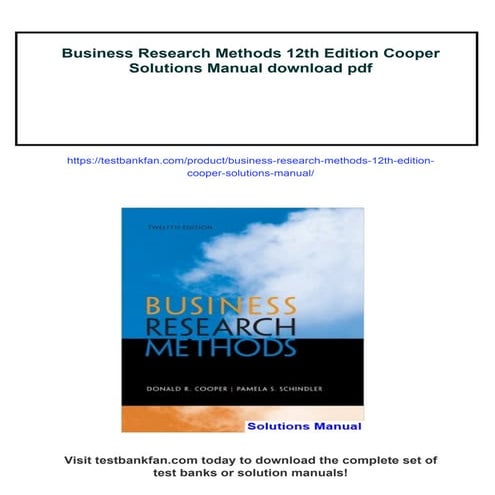 Business Research Methods 12th Edition Cooper Solutions Manual | PDF
