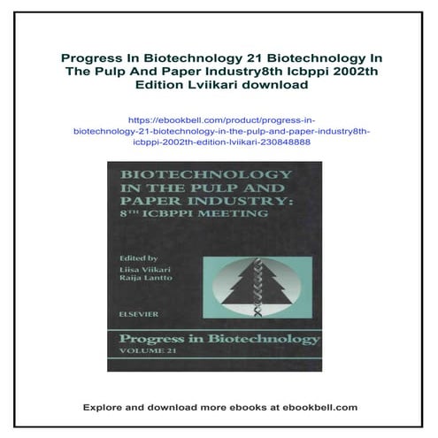 Progress In Biotechnology 21 Biotechnology In The Pulp And Paper ...