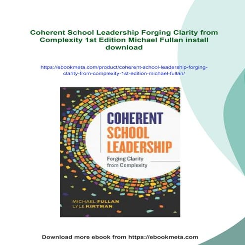 Coherent School Leadership Forging Clarity from Complexity 1st Edition ...