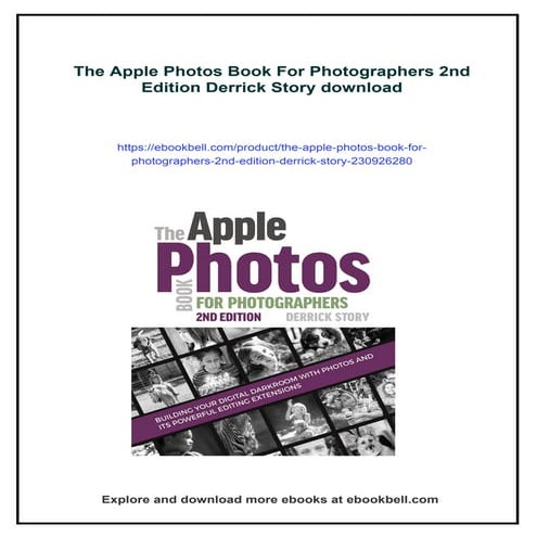The Apple Photos Book For Photographers 2nd Edition Derrick Story | PDF