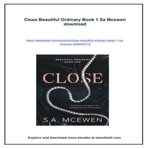 Close Beautiful Ordinary Book 1 Sa Mcewen | PDF