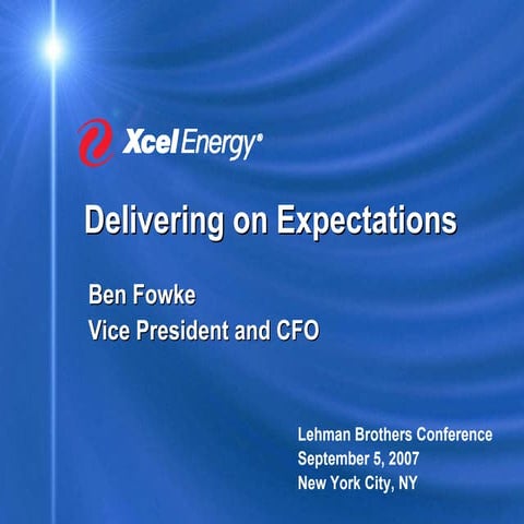 xcel energy 9_4LehmanConfPresentation952007SEC | PPT
