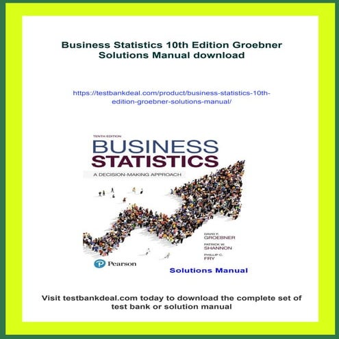Business Statistics 10th Edition Groebner Solutions Manual | PDF