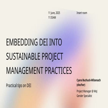 Cyara Buchuck-Wilsenach.pptx Embedding DEI into Sustainable Project ...
